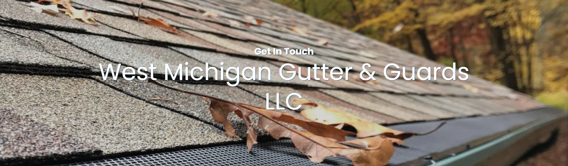 Contact Us - West Michigan Gutter Guard